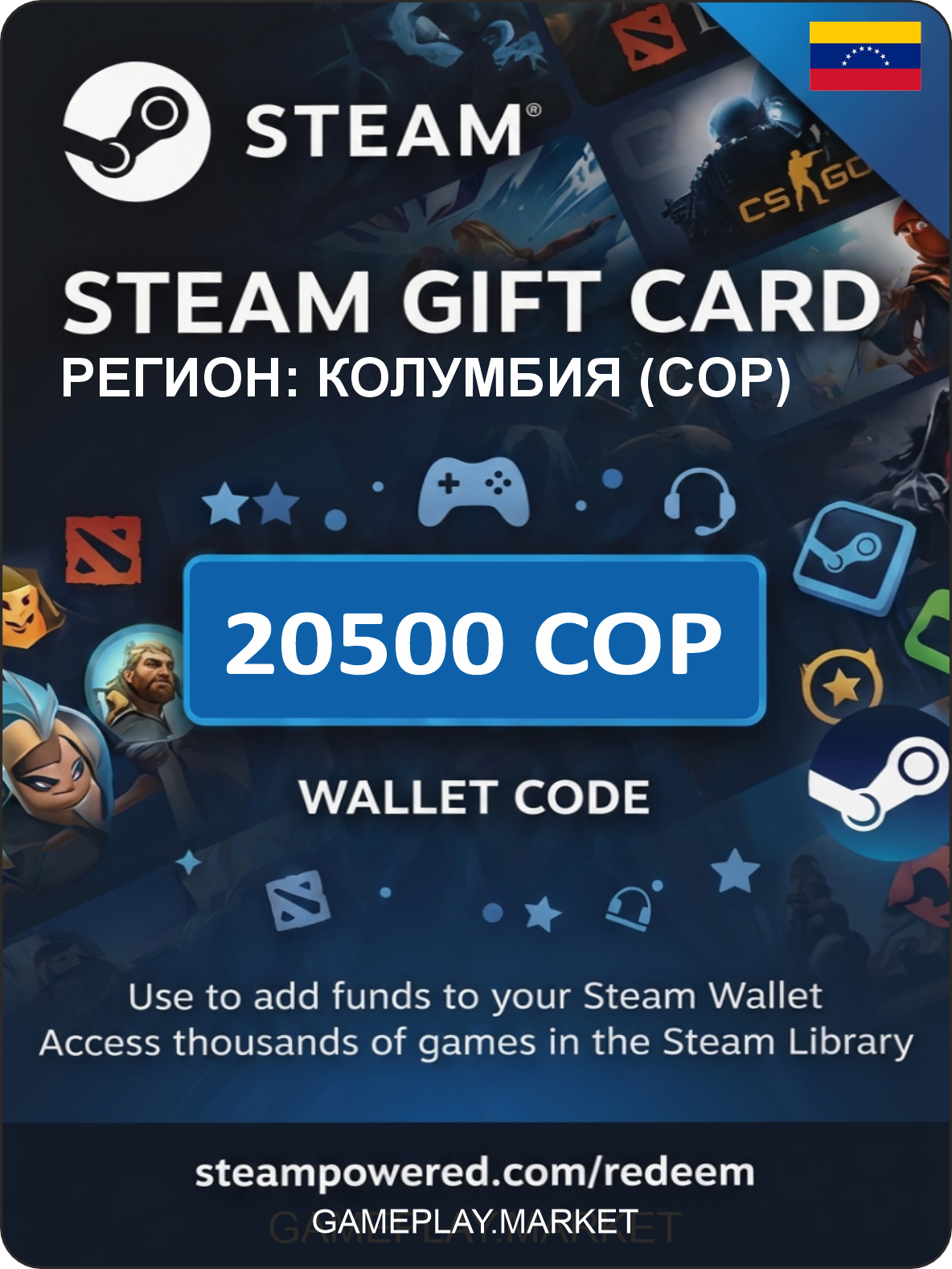 Подарочная карта Steam 20500 COP Колумбия / Steam Gift Card 20500 COP Colombia