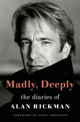 Madly, Deeply: The Diaries of Alan Rickman Reprinted books