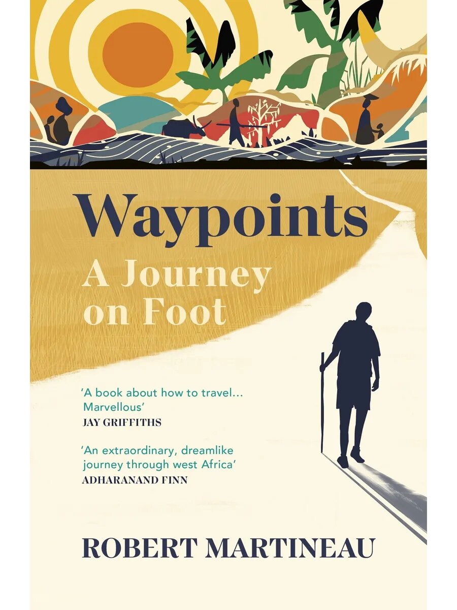 Waypoints. A Journey on Foot / Книга на Английском