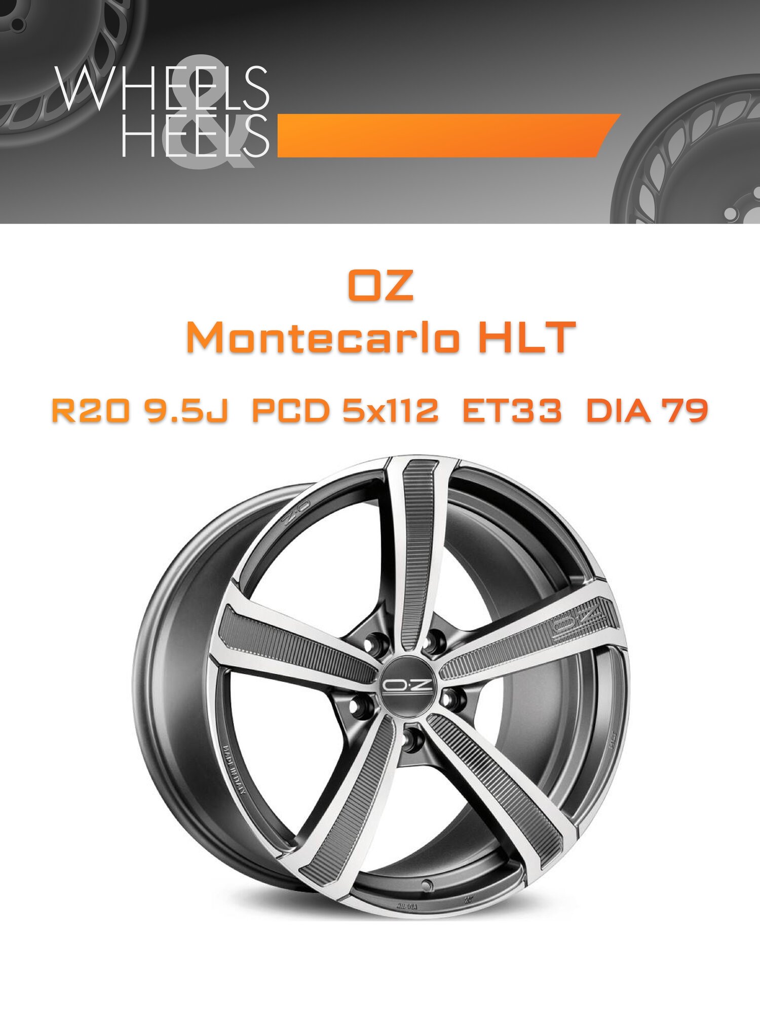 Диск автомобильный литой OZ Montecarlo HLT 20x9.5 5x112 et33 dia79 Серый тёмный матовый с полированной лицевой частью