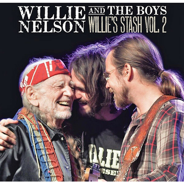 WILLIE NELSON Willie And The Boys: Willie'S Stash Vol. 2 (LP)