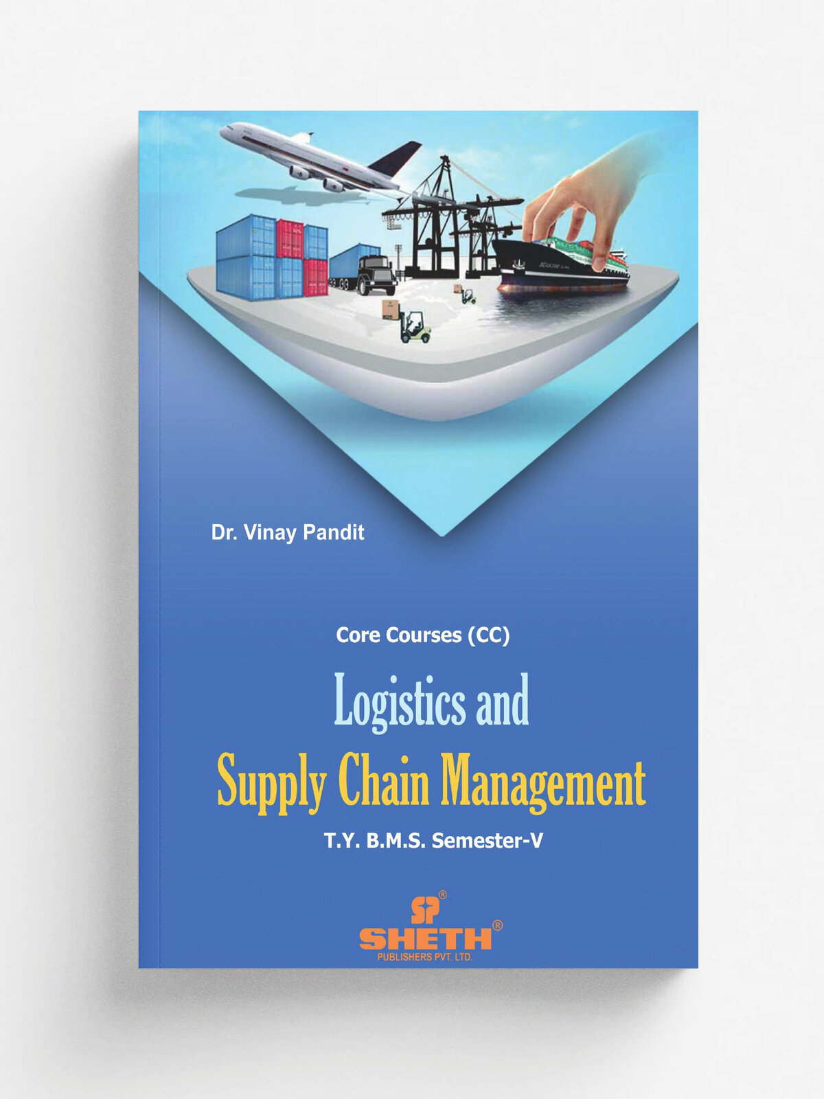 Supply Chain Management: Logistics And Supply Chain Management