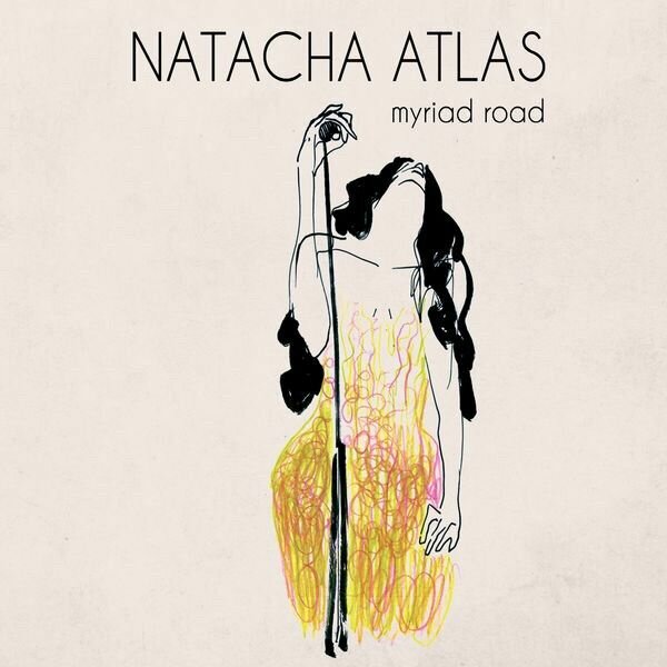 Аудио CD Natacha Atlas "Myriad Road" CD (EU/2015) NEW