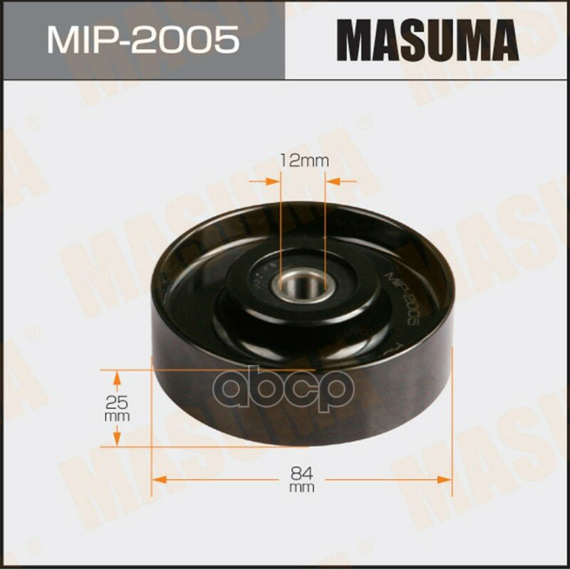 Ролик натяжителя ремня привода навесного оборудования Masuma арт. MIP-2005