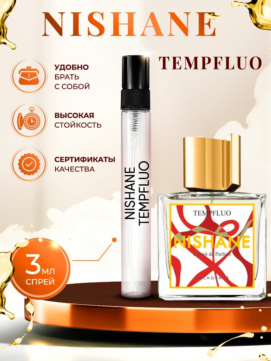 Nishane Tempfluo парфюм женский стойкий 3мл