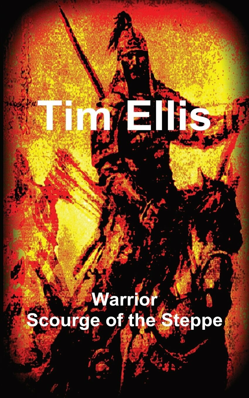 Warrior. Scourge of the Steppe