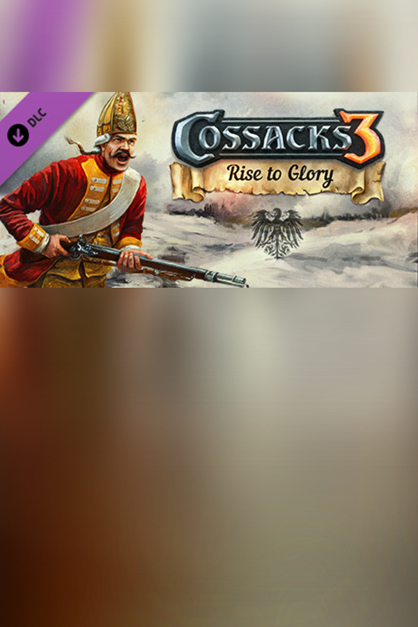Cossacks 3 Rise to Glory, Все страны
