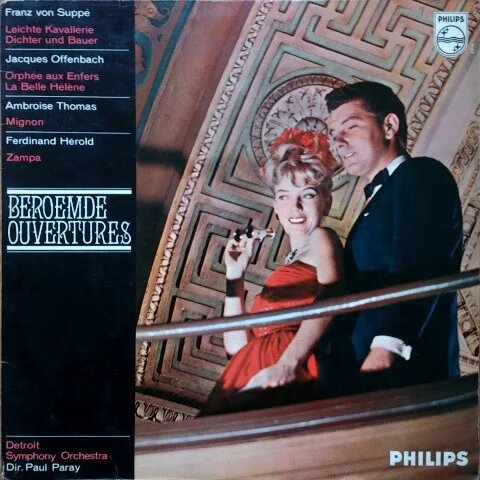 Franz von Suppé / Jacques Offenbach / Ambroise Thomas / Ferdinand Hérold - Detroit Symphony Orchestra Dir. Paul Paray - Beroemde Ouvertures VG