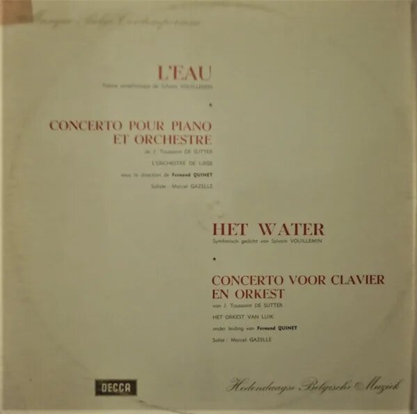 Sylvain Vouillemin, Toussaint De Sutter - L'Eau / Concerto Pour Piano Et Orchestre VG+