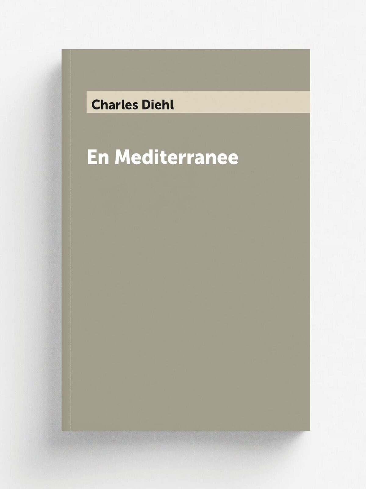 En Mediterranee | Charles Diehl | 1901 | Librairie Armand Colin | Репринт