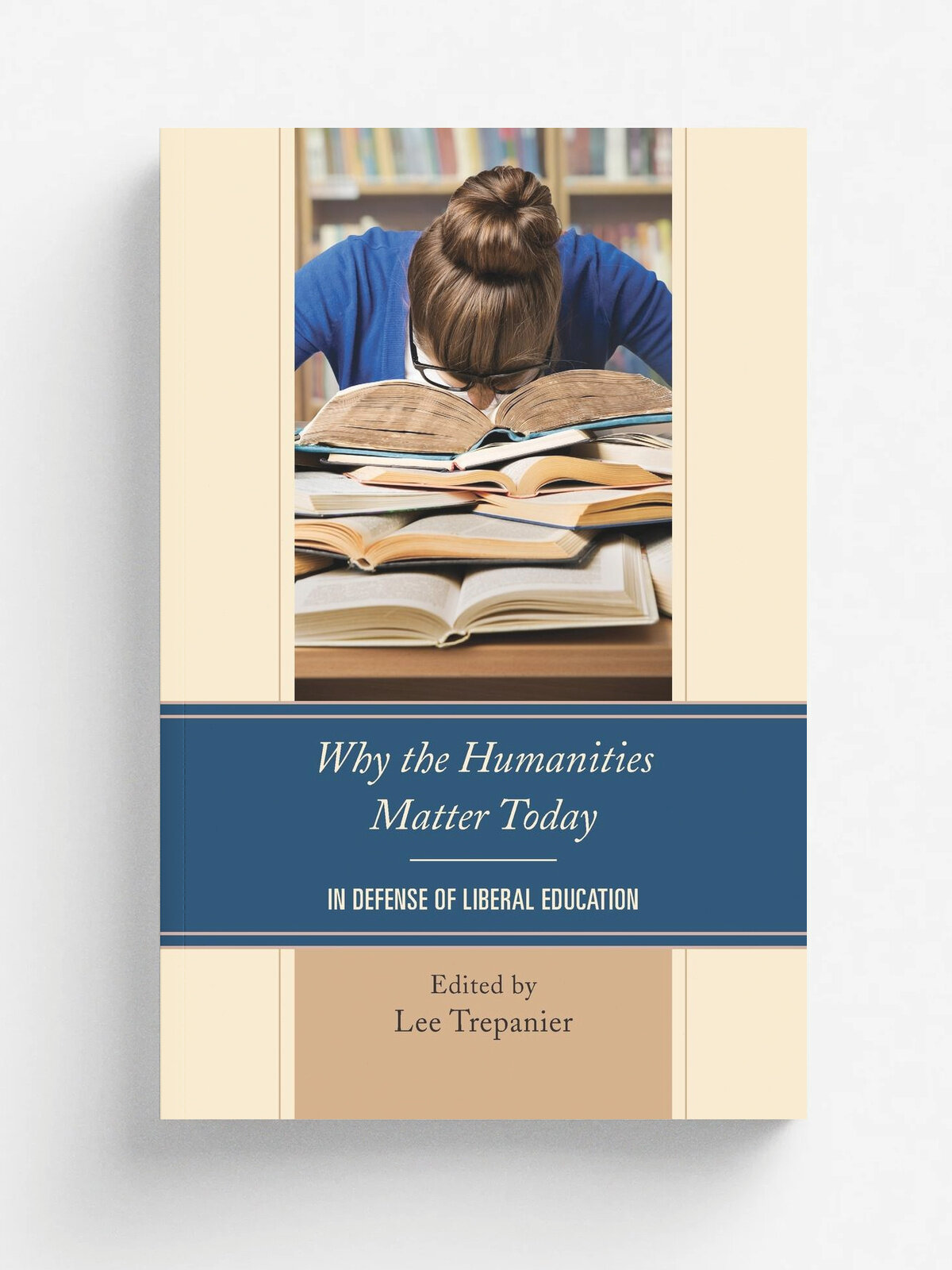 Why the Humanities Matter Today