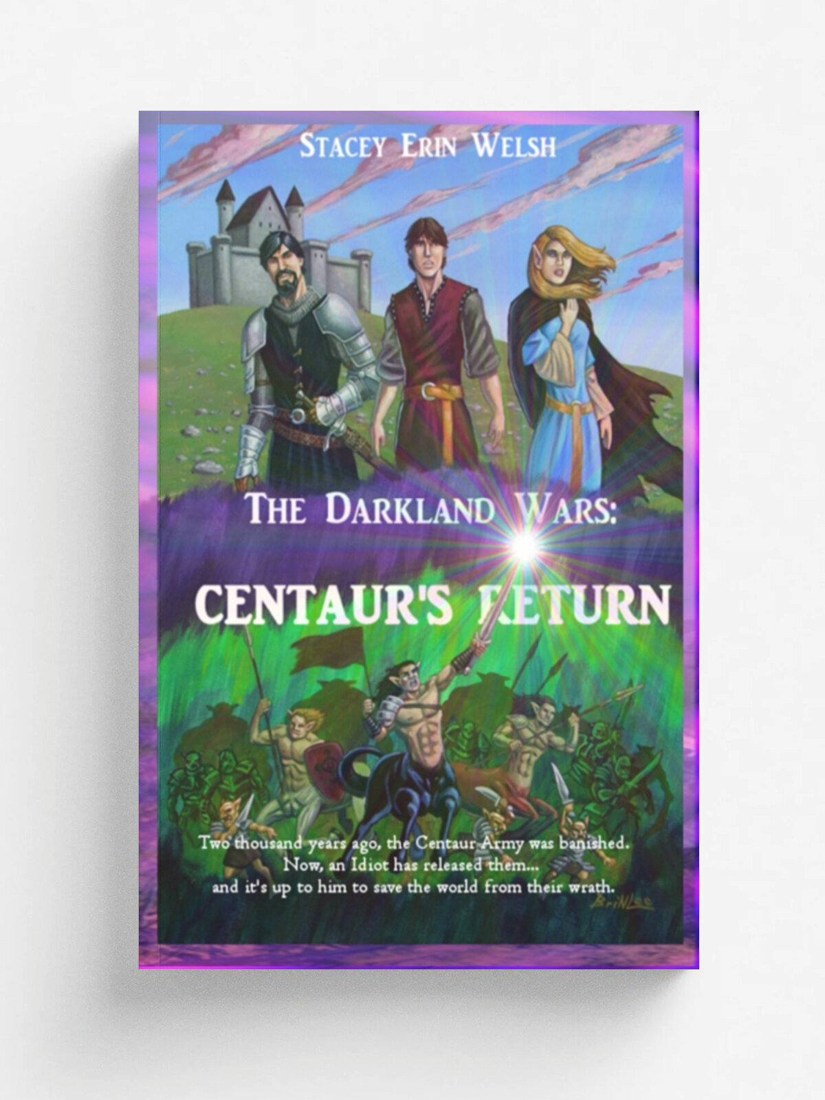 The Darkland Wars. Centaur's Return