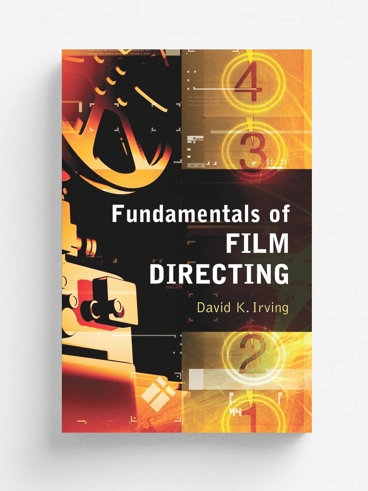 Fundamentals of Film Directing