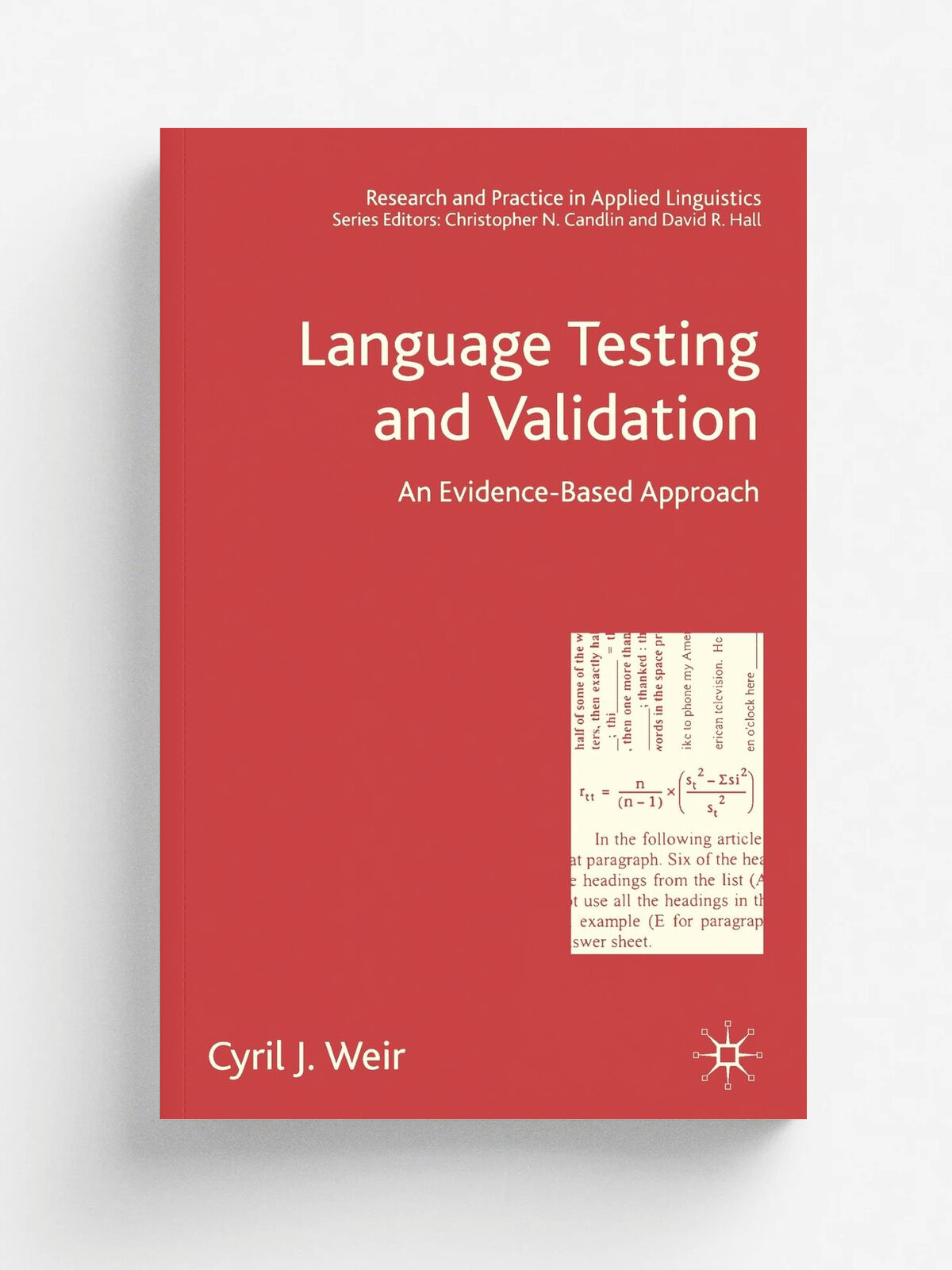 Language Testing and Validation. An Evidence-Based Approach