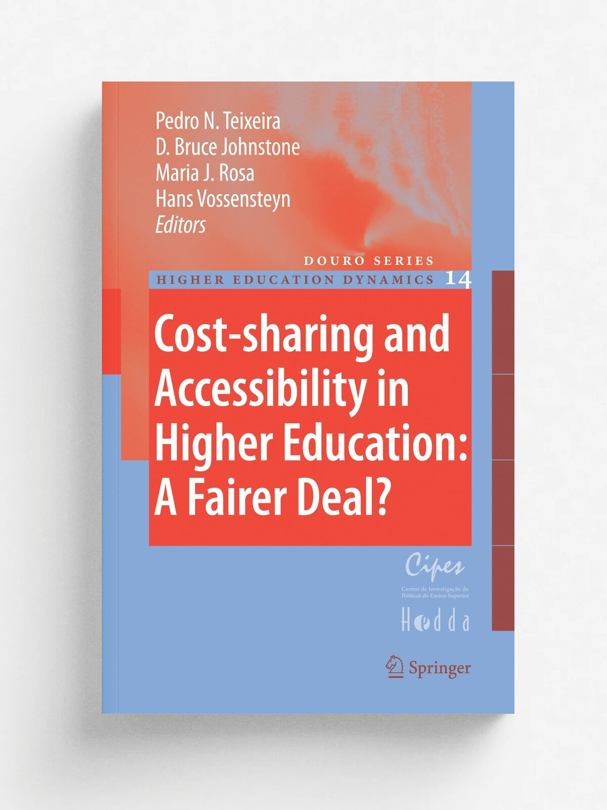 Cost-sharing and Accessibility in Higher Education. A Fairer Deal?