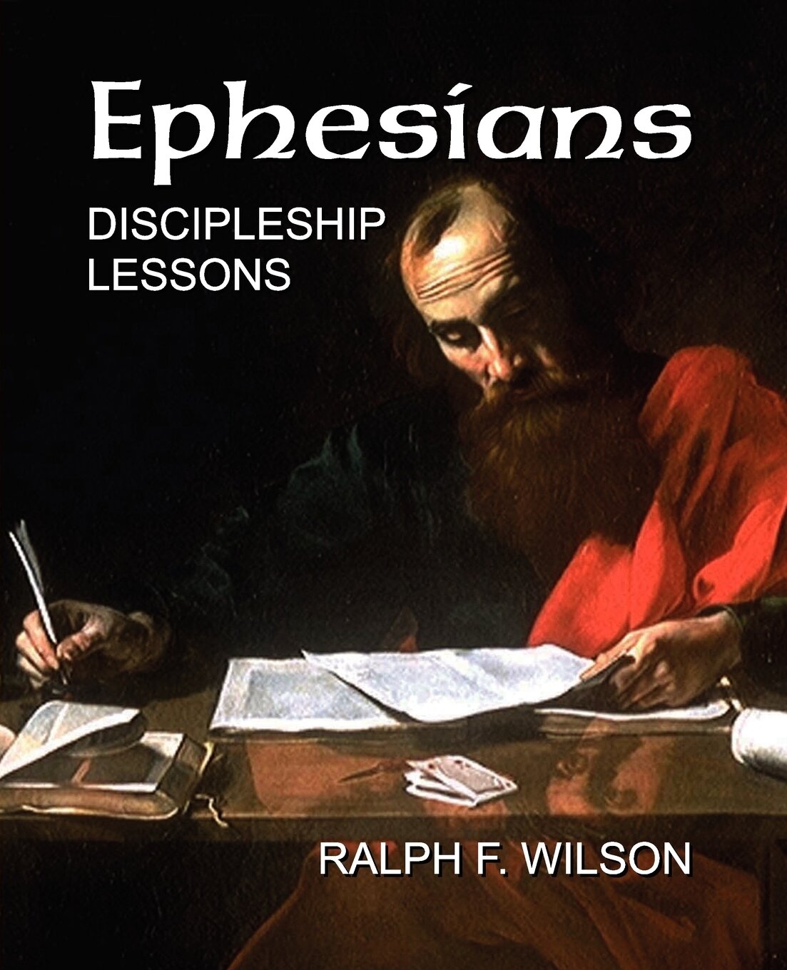 Ephesians. Discipleship Lessons — фото 1