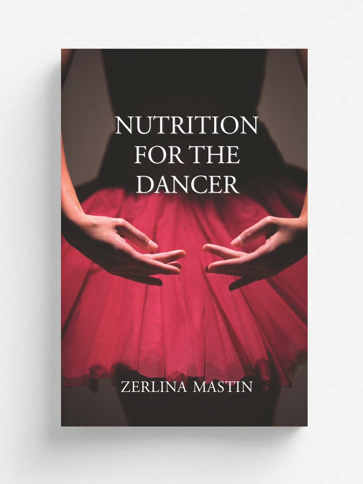 Nutrition for the Dancer
