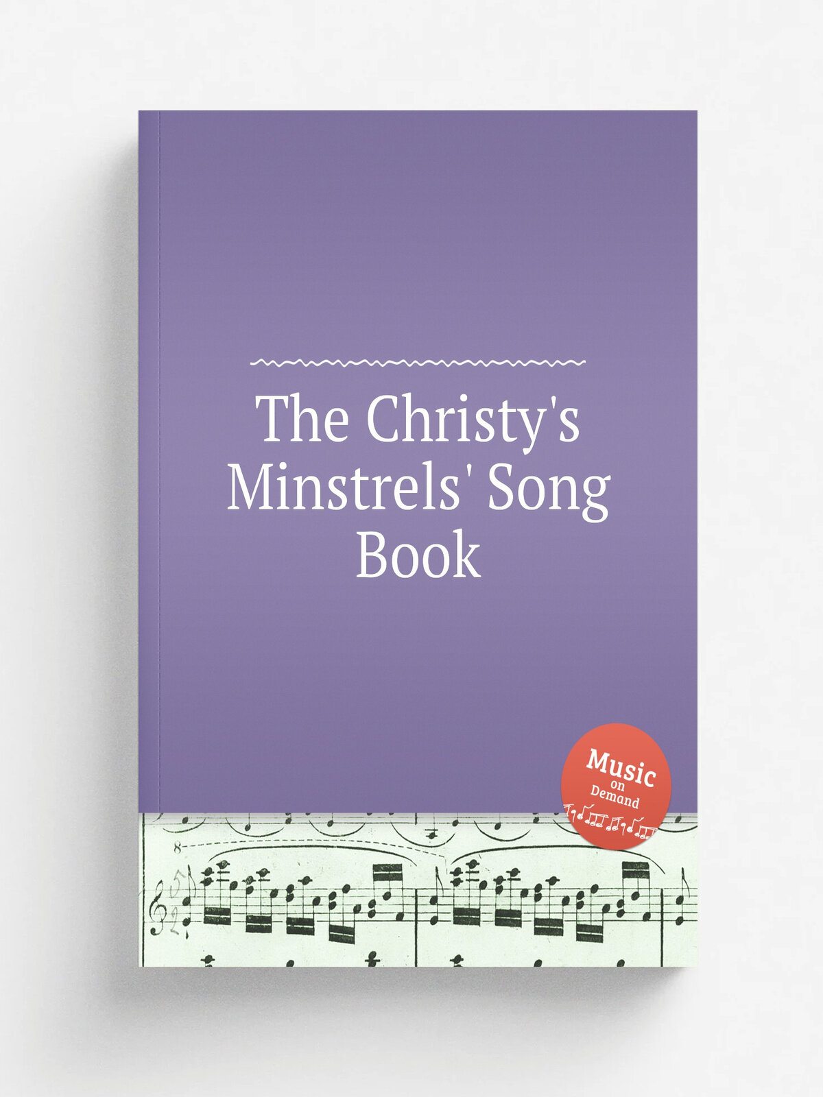 The Christy's Minstrels' Song Book | Репринт