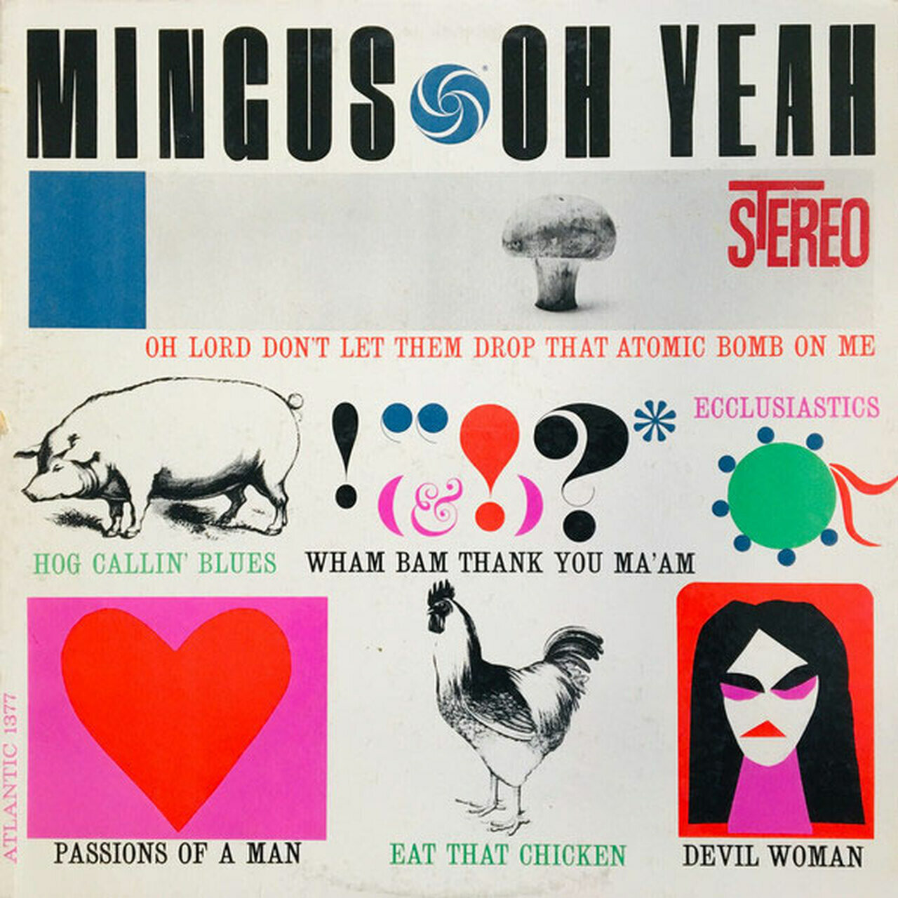 Charles Mingus - Oh Yeah - новая виниловая пластинка