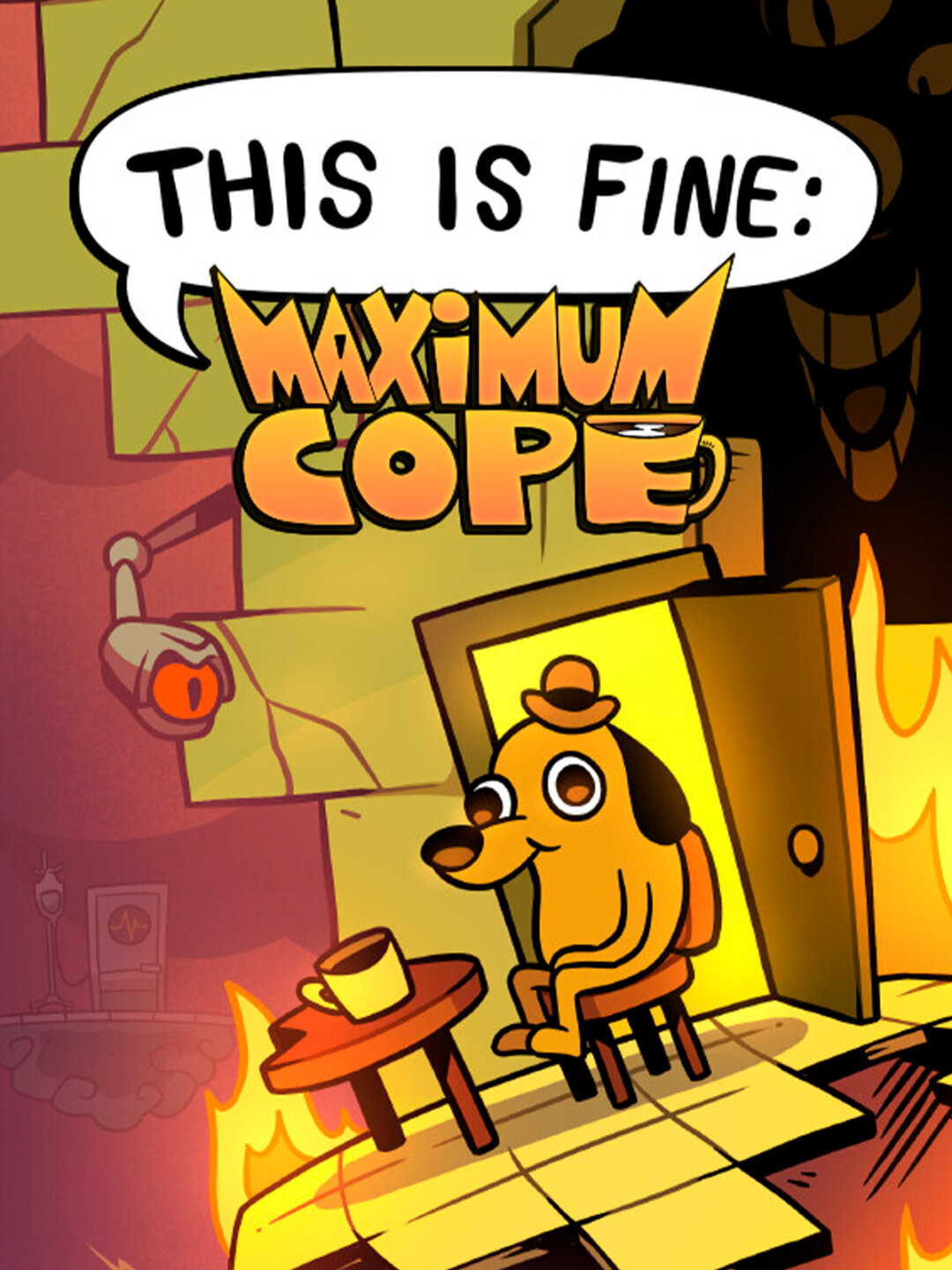 This Is Fine: Maximum Cope