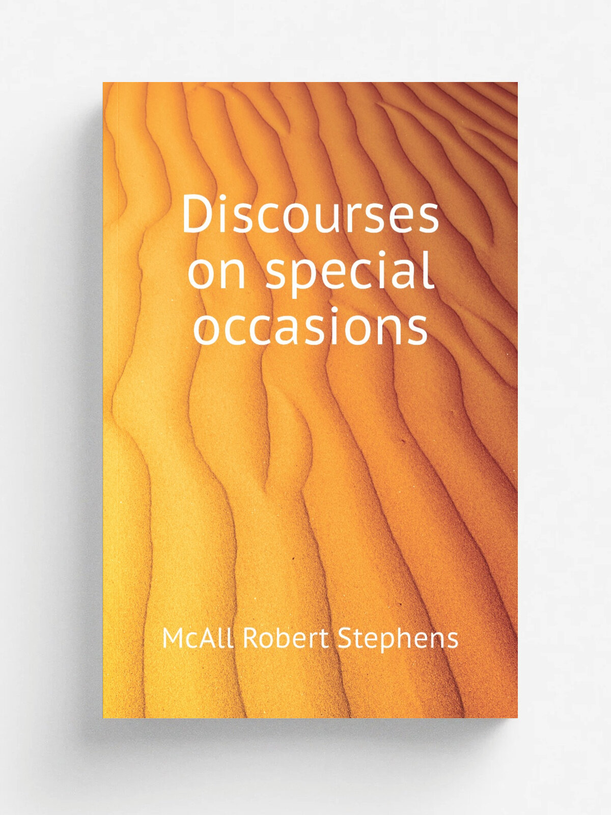 Discourses on special occasions | McAll Robert Stephens | Репринт