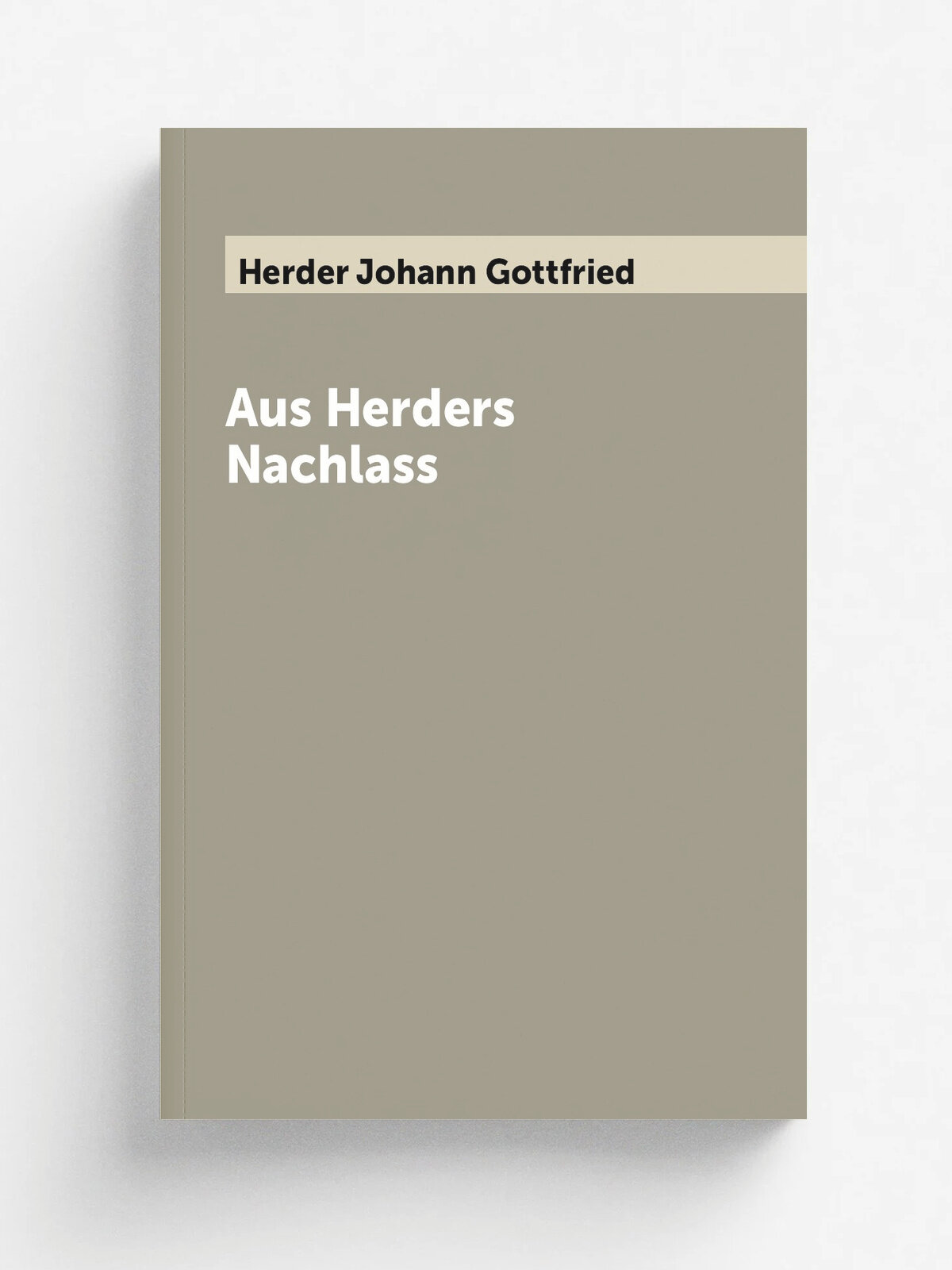 Aus Herders Nachlass