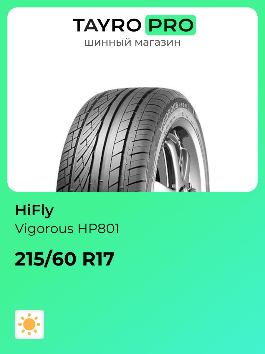 Летние шины HiFly Vigorous HP801 215/60 R17 96H, уровень шума ~77дБ (арт. 200H3011)