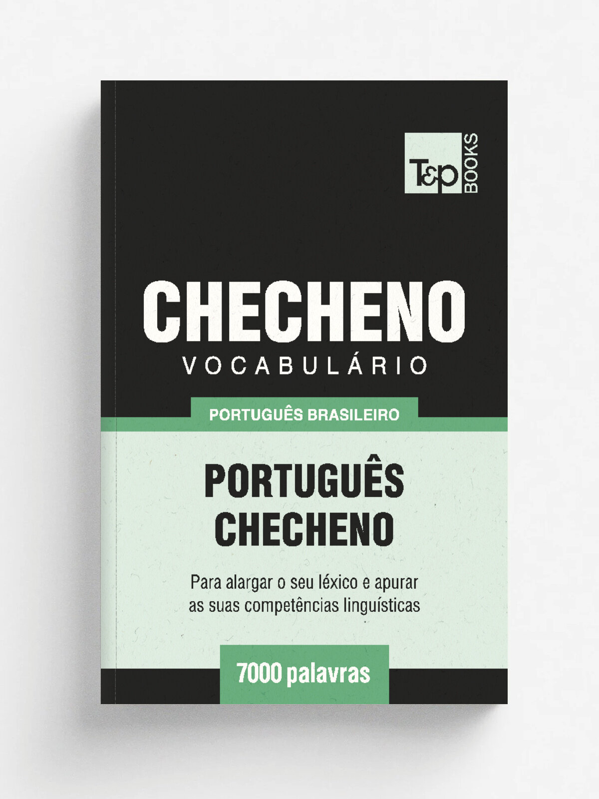Vocabulário Português Brasileiro-Checheno - 7000 palavras