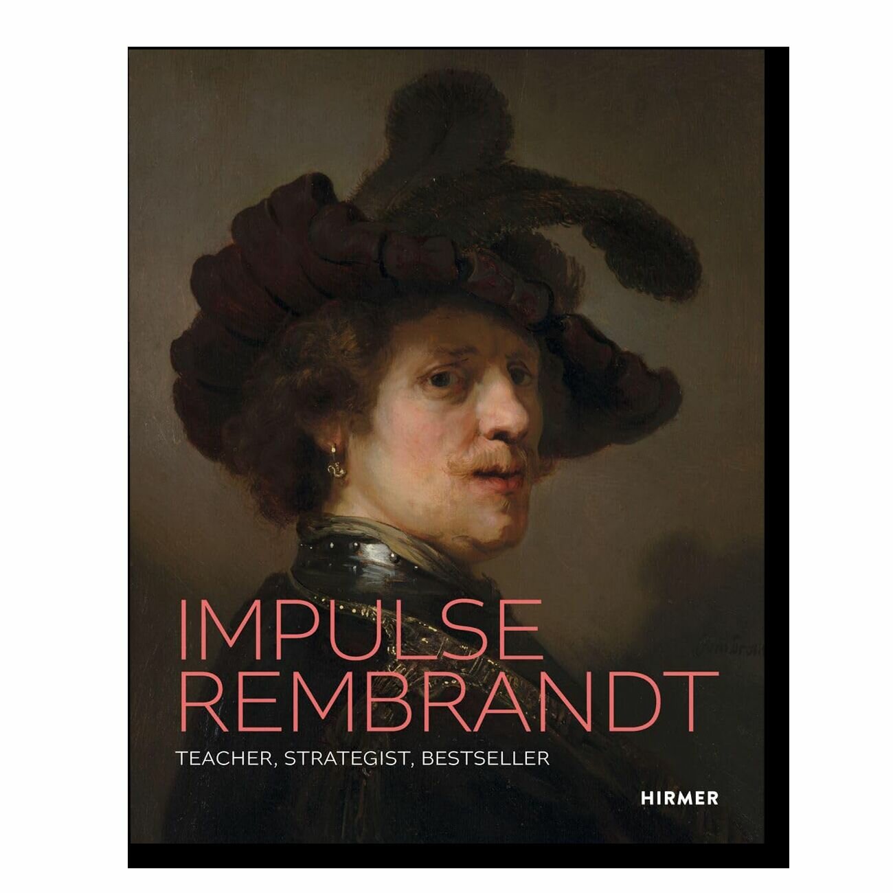 Impulse Rembrandt: Teacher, Strategist, Bestseller