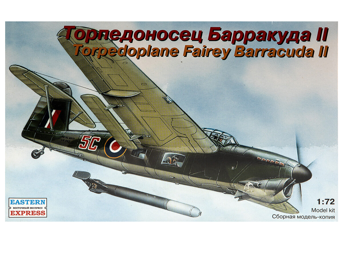 72254 Восточный Экспресс Британский торпедоносец Барракуда II (1:72)