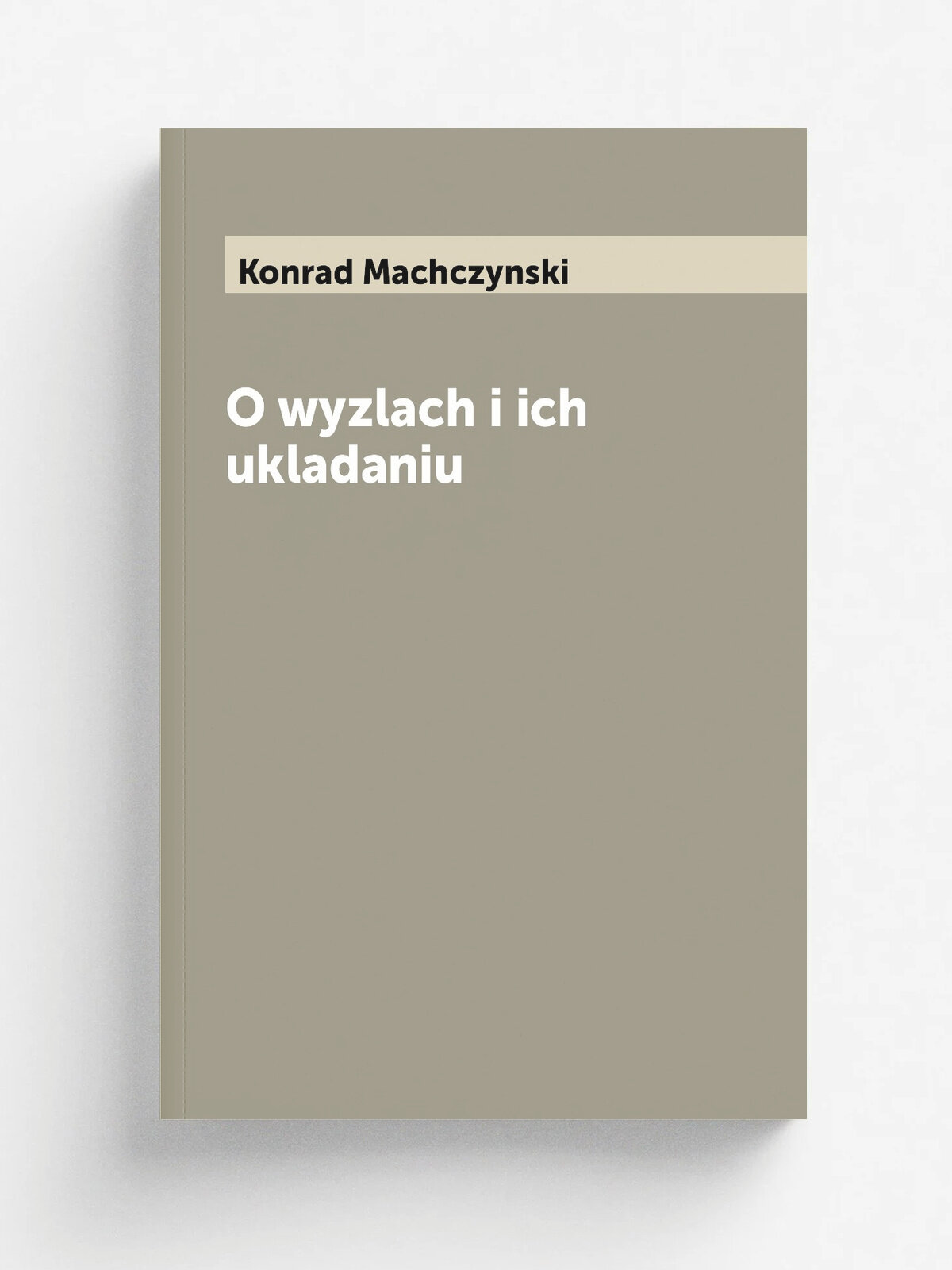 O wyzlach i ich ukladaniu