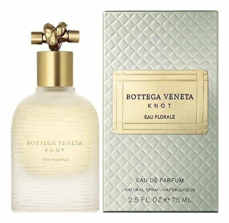 Bottega Veneta BOTTEGA VENETA KNOT EAU FLORALE Парфюмерная вода 75 мл