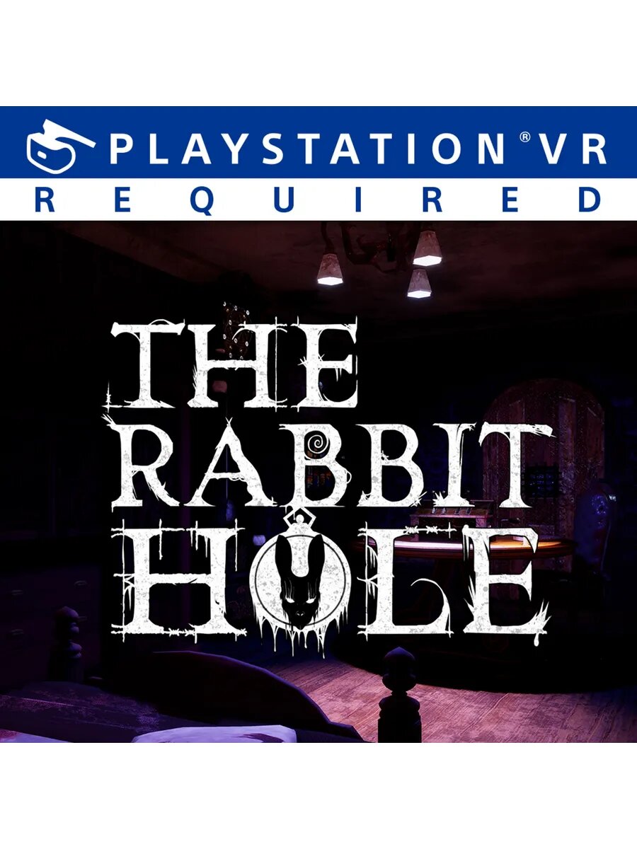 The Rabbit Hole PS4 & PS5