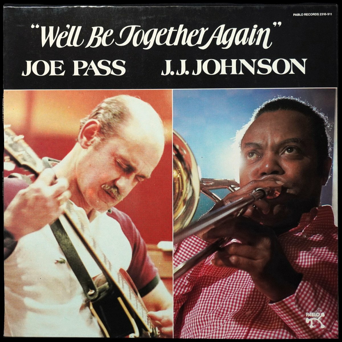 Виниловая пластинка Pablo Joe Pass – We'll Be Together Again