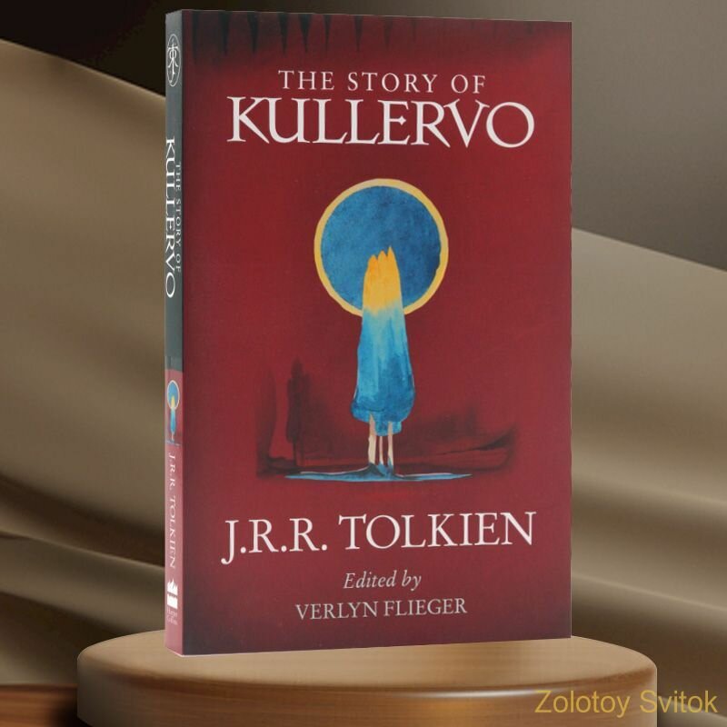 Книга "The Story of Kullervo", автор J. R. R. Tolkien, английский язык