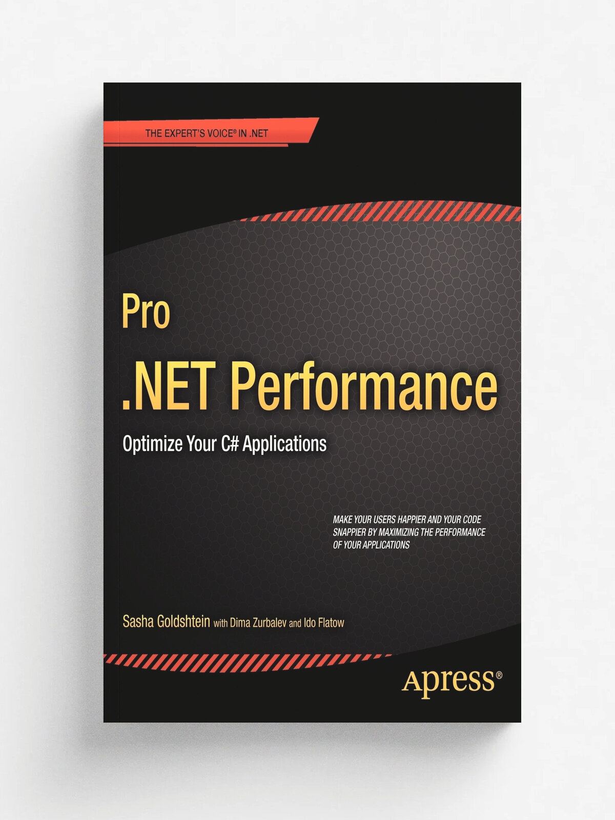 Pro . NET Performance. Optimize Your C# Applications