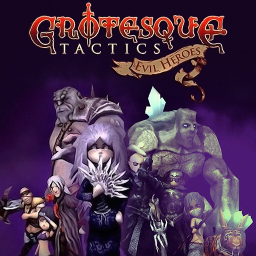 Grotesque Tactics: Evil Heroes [Steam / Весь мир]