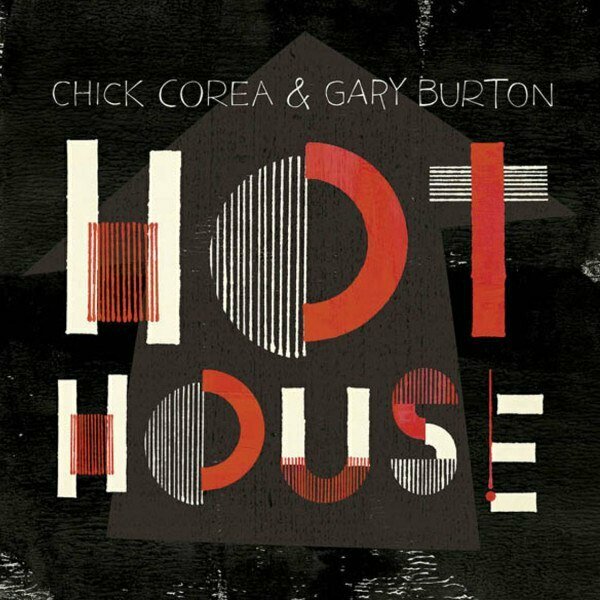 Компакт-диск Warner Chick Corea – Hot House