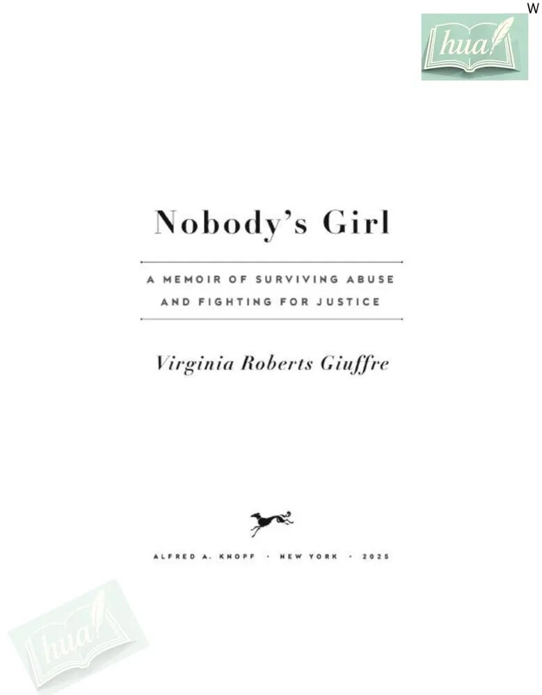 Nobody's Girl: A Memoir of Surviving Abuse and Fighting for Justice by Virginia Roberts Giuffre - Книга — фото 1