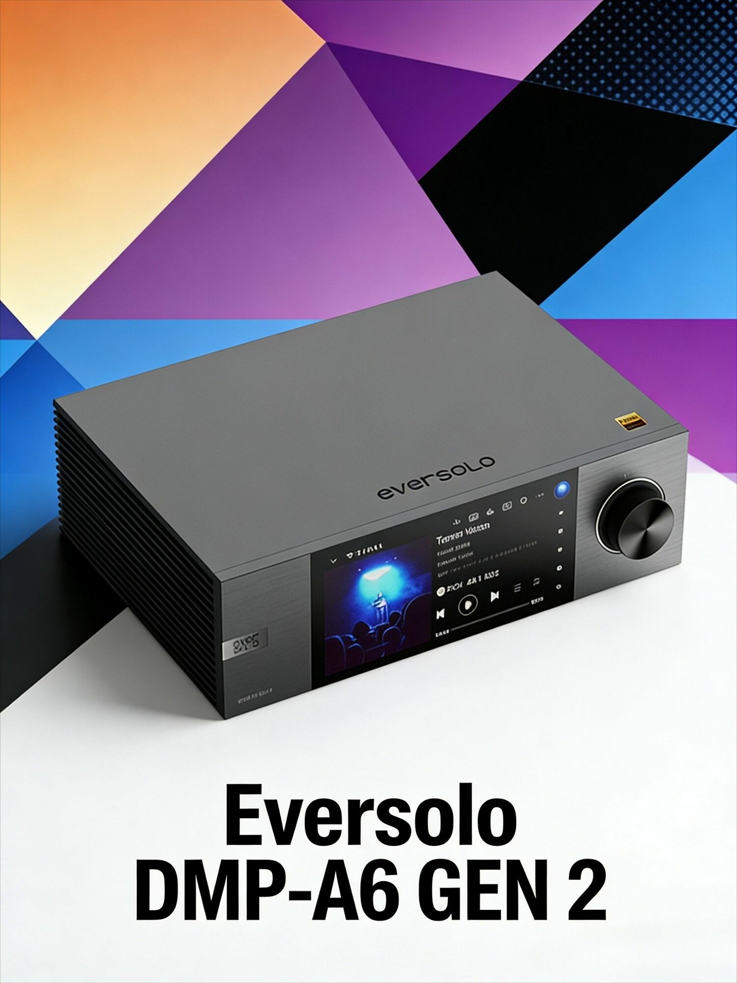 Eversolo DMP-A6 GEN 2 HIF-плeep (втоpое поколение)