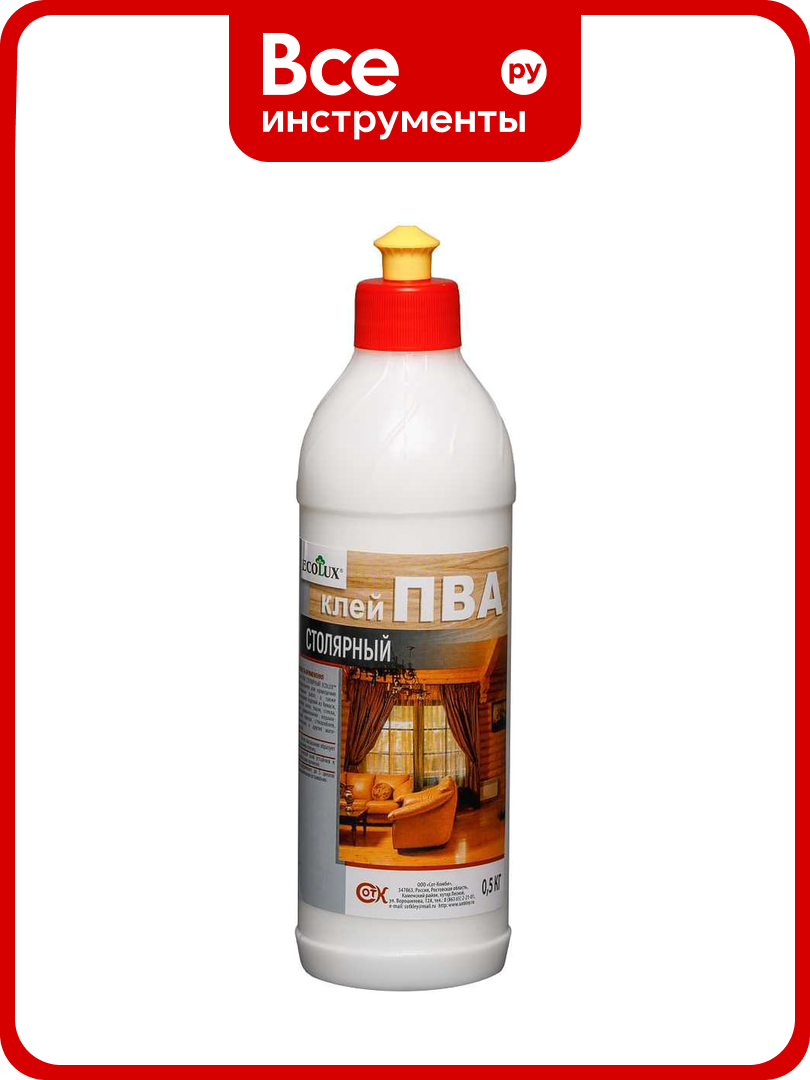 Клей Ecolux, столярный, ПВА, прозрачный, водостойкий, объем 0,5 л