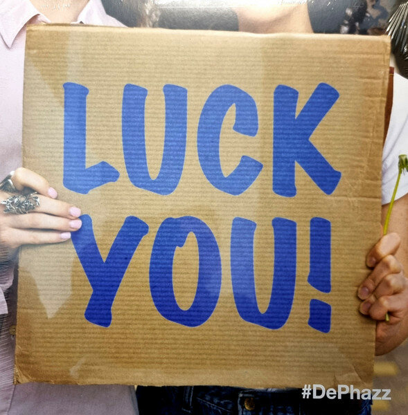 De-Phazz - Luck You (LP)