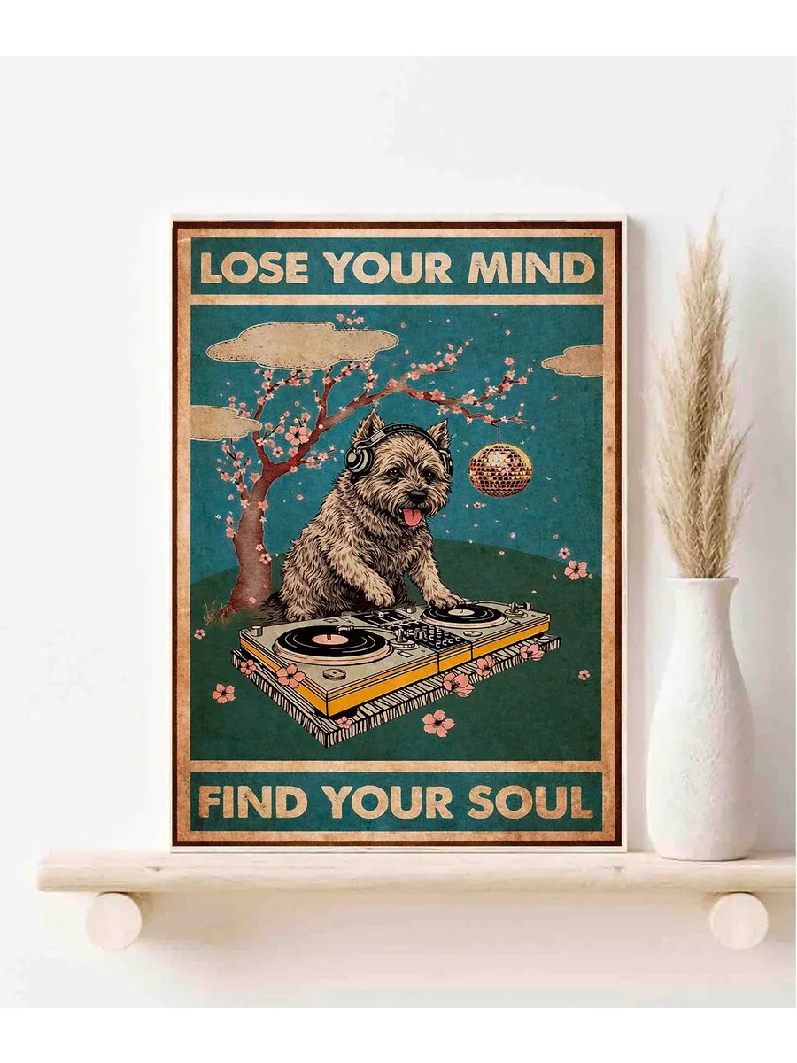 Керн-терьер, Lose Your Mind Find Your Soul, Плакат 30x42см