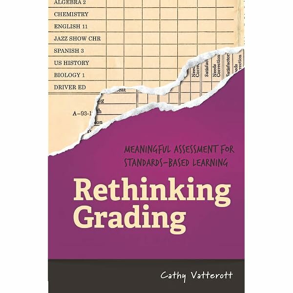 Rethinking Grading: Meaningful Assessment for Standards-Based Learning，Reprinted paperback book