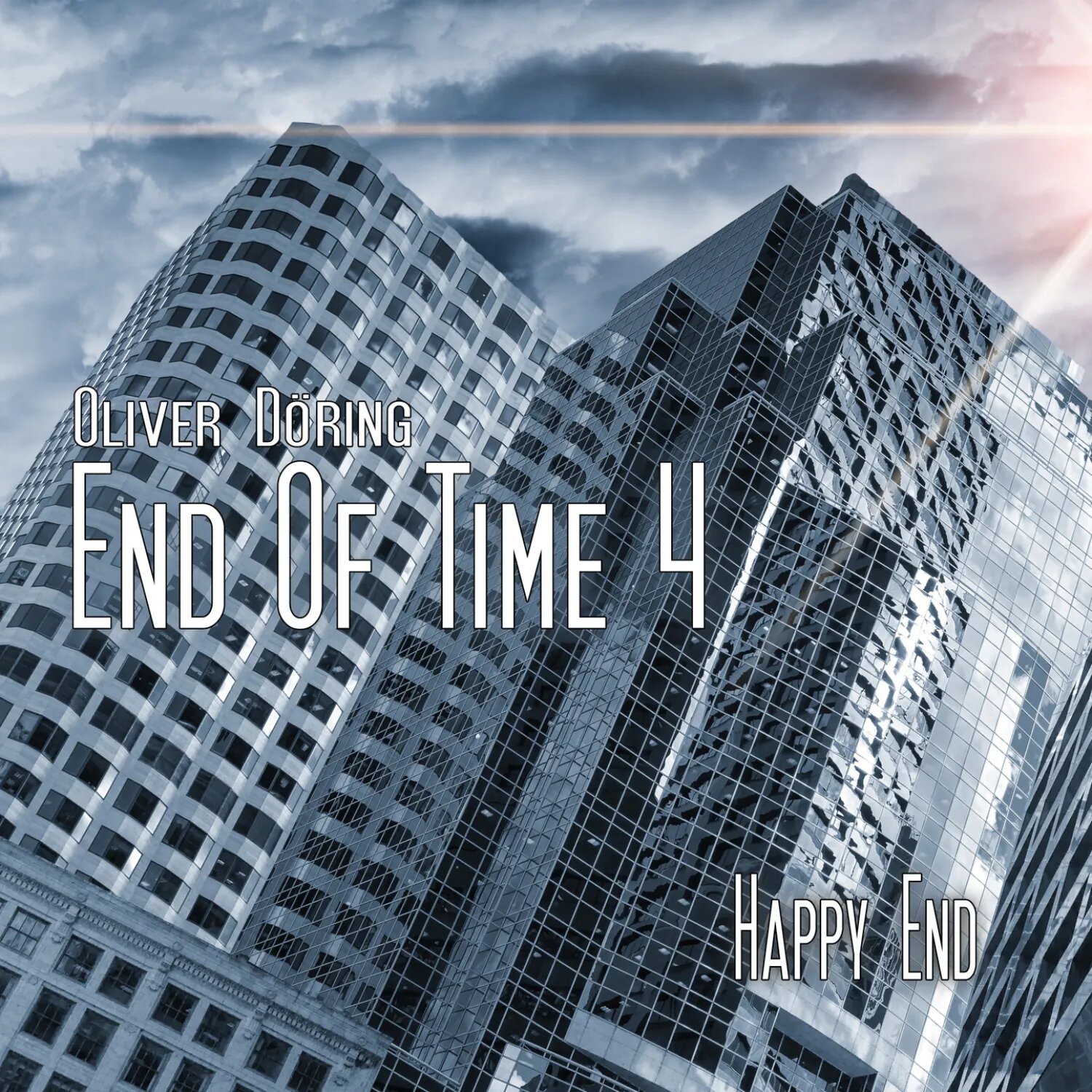 End of Time, Folge 4: Happy End (Oliver Döring Signature Edition) [Аудиокнига]