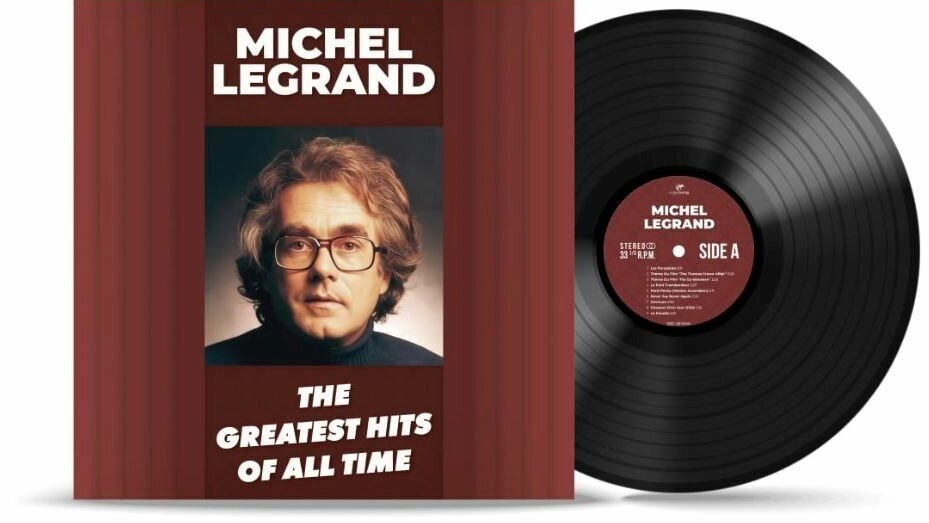 MICHEL LEGRAND - The Greatest Hits All Of Time (LP, Compilation, Black Vinyl) Виниловая Пластинка