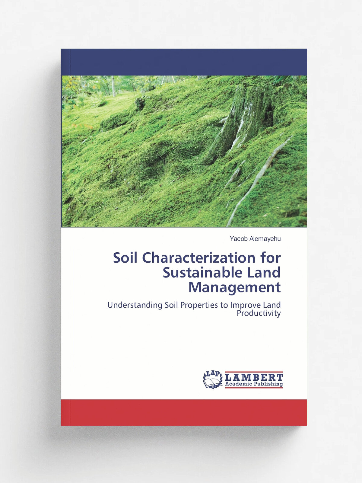 Soil Characterization for Sustainable Land Management