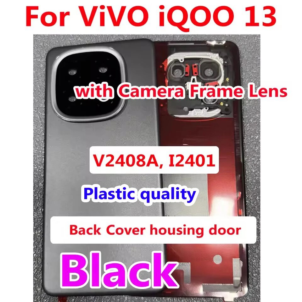 Новая задняя крышка AAA для ViVO iQOO 13 5G, крышка, корпус, задний чехол для Black plastic w Lens