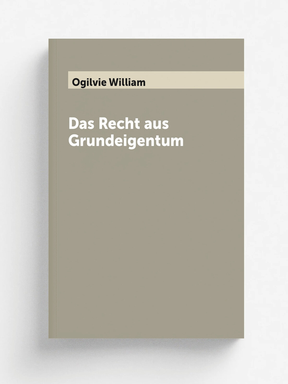Das Recht aus Grundeigentum