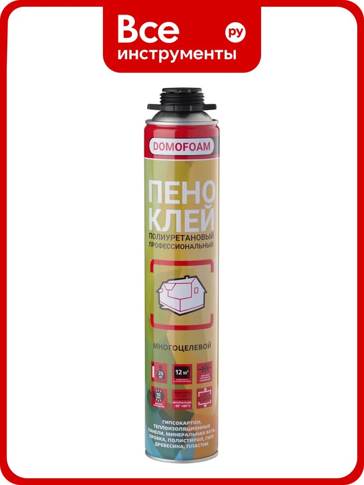Пено-клей полиуретановый профессиональный многоцелевой DOMOFOAM 9782258
